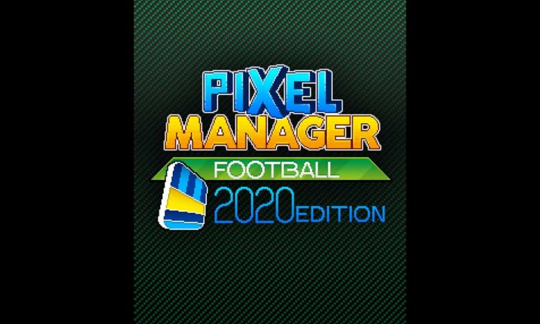Pixel Manager: Football 2020 Edition - Il calcio in punta di dita ...