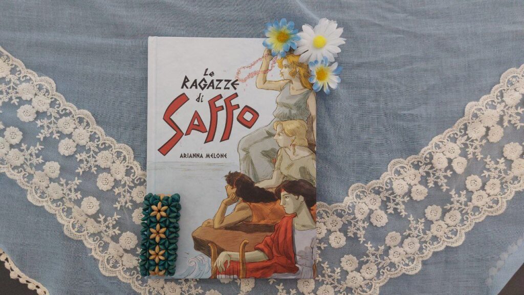 Le ragazze di Saffo - Tra Storia, Mito e amore - Nerdando